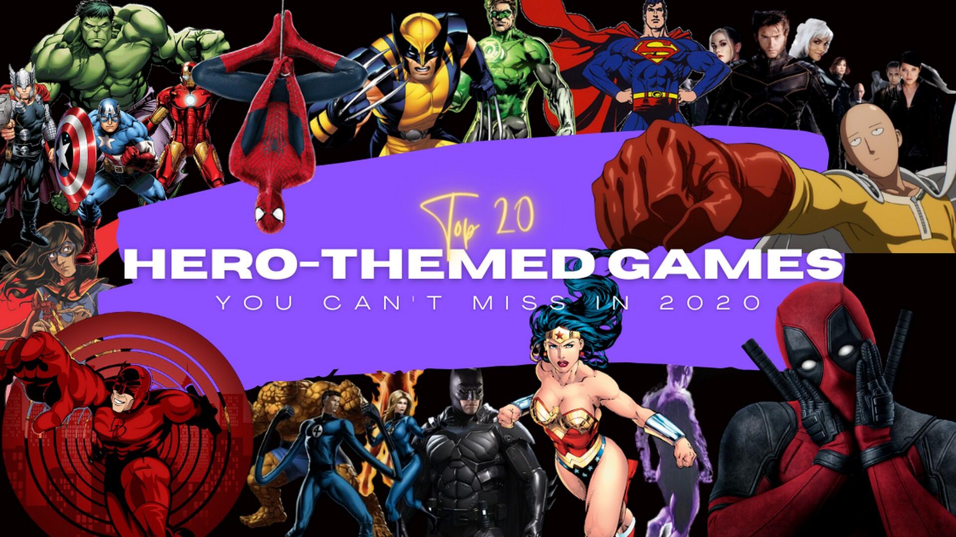 [Top 20] Hero-Themed Games You Can't Miss In 2020 | MKAU Gaming