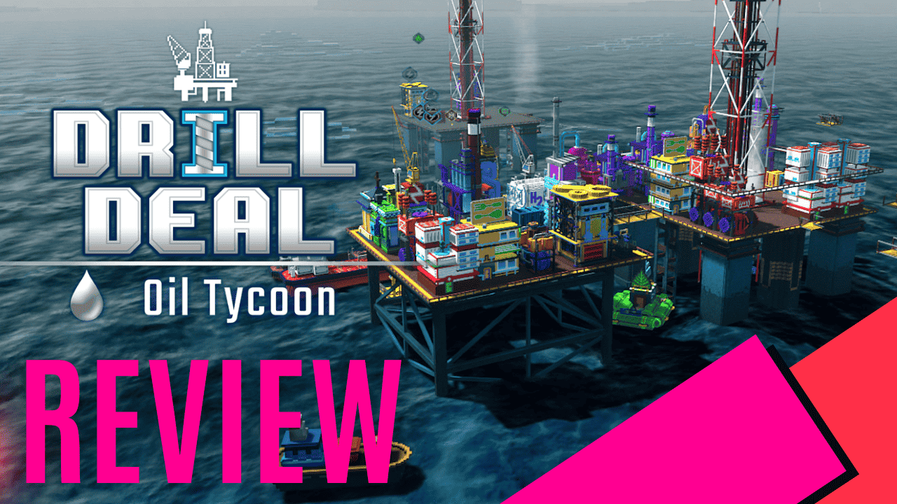 Drill Deal: Oil Tycoon (Nintendo Switch) - Review | MKAU Gaming