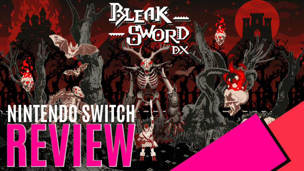 Bleak Sword DX (Nintendo Switch) - Review | MKAU Gaming