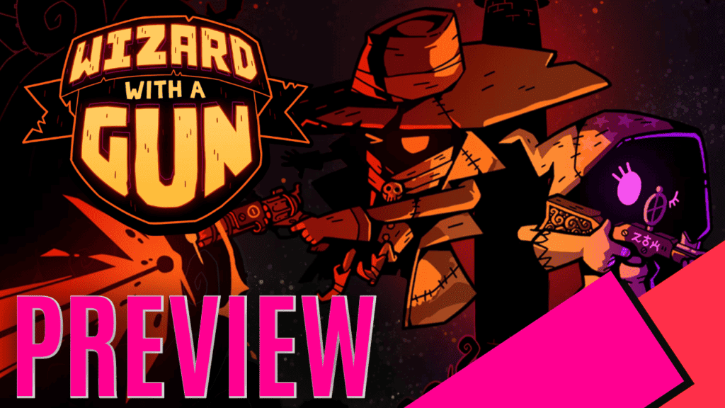 Wizard With A Gun (DEMO) - Preview | MKAU Gaming