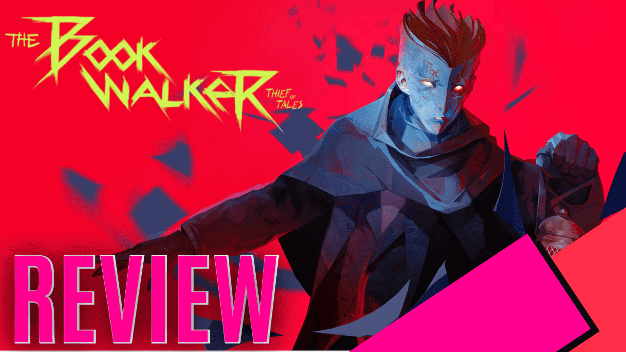 The Bookwalker: Thief Of Tales - Review | MKAU Gaming