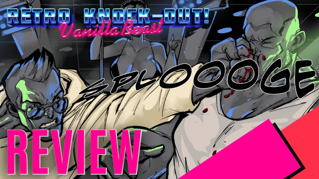 VanillaBeast: Retro Knock-Out! (PC) - Review | MKAU Gaming