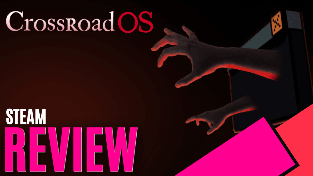Crossroad OS (Steam) - Review | MKAU Gaming