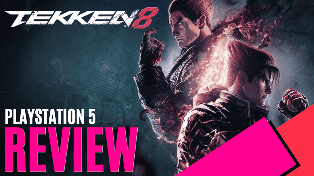 TEKKEN 8 (Playstation 5) - Review | MKAU Gaming