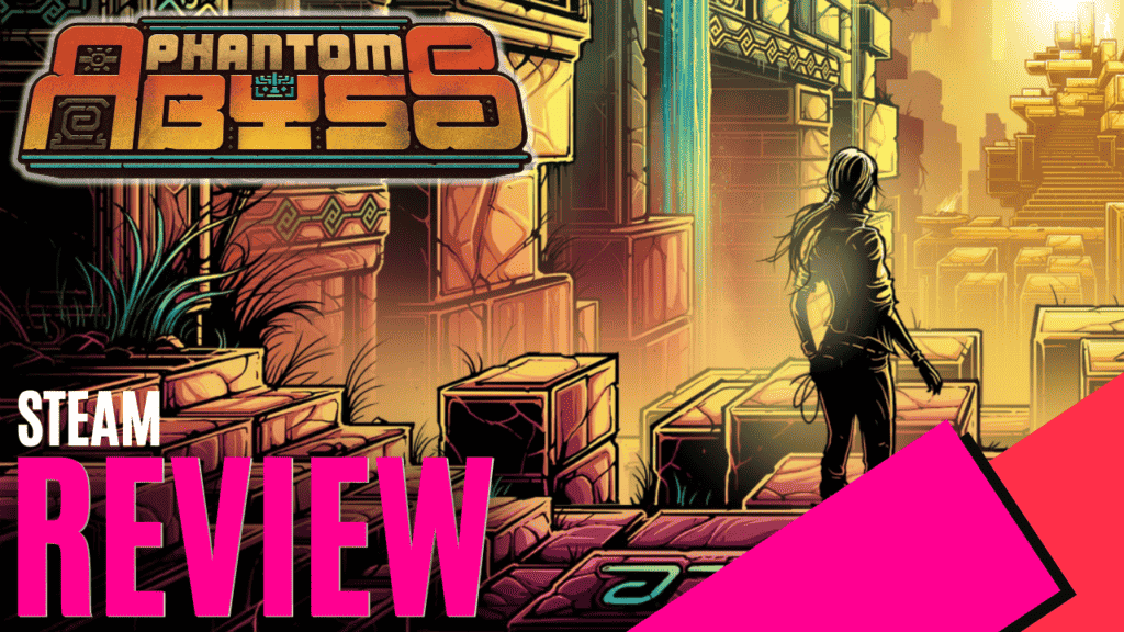 Phantom Abyss (Steam) - Review | MKAU Gaming