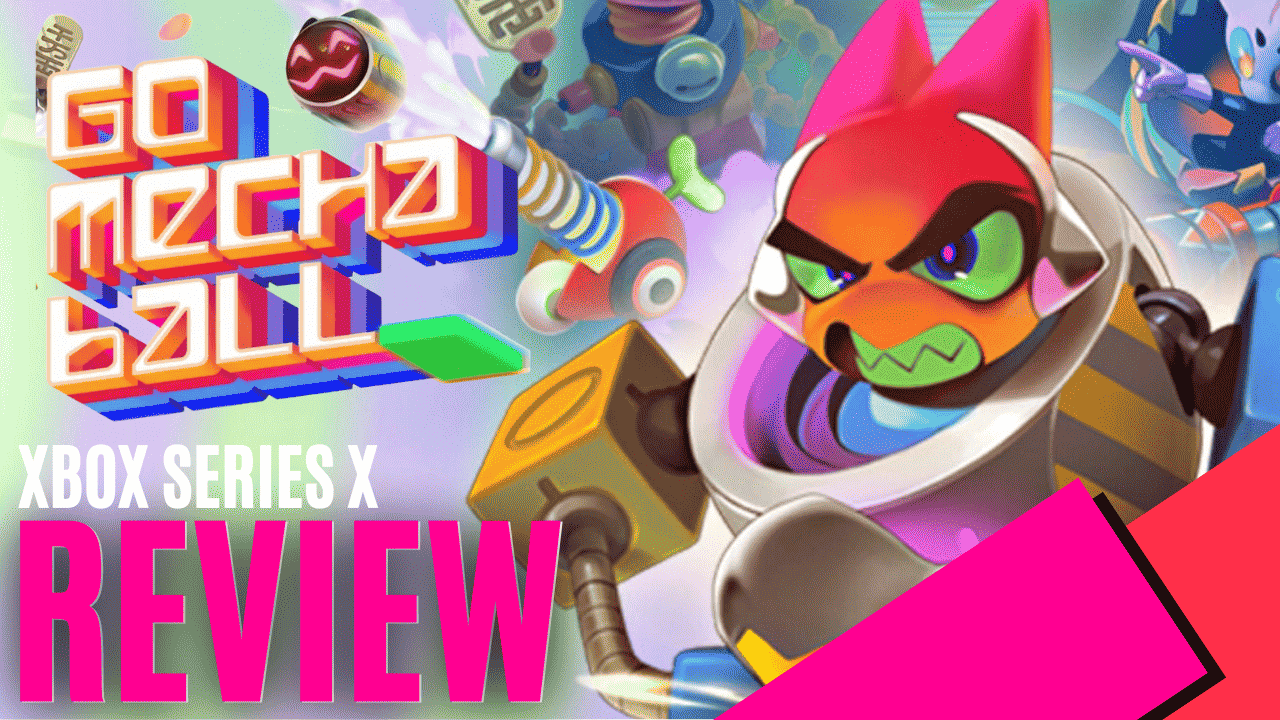 Go Mecha Ball (Xbox Series X) - Review | MKAU Gaming