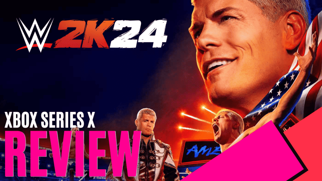WWE 2K24 (Xbox Series X) - Review | MKAU Gaming