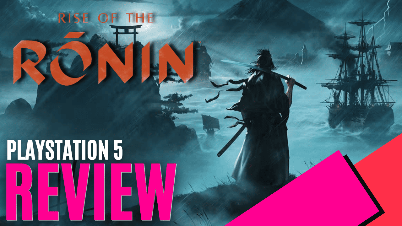 Rise Of The Ronin (Playstation 5) - Review | MKAU Gaming