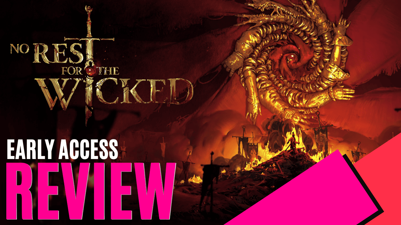 No Rest For The Wicked (Early Access) - Review | MKAU Gaming