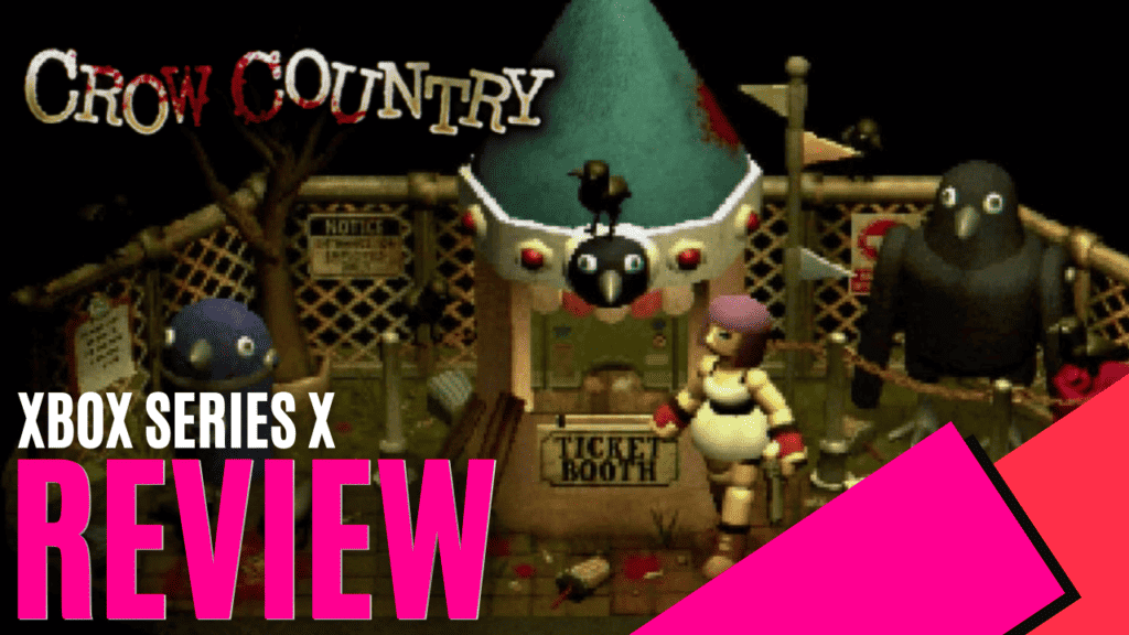 Crow Country (Xbox Series X) - Review | MKAU Gaming