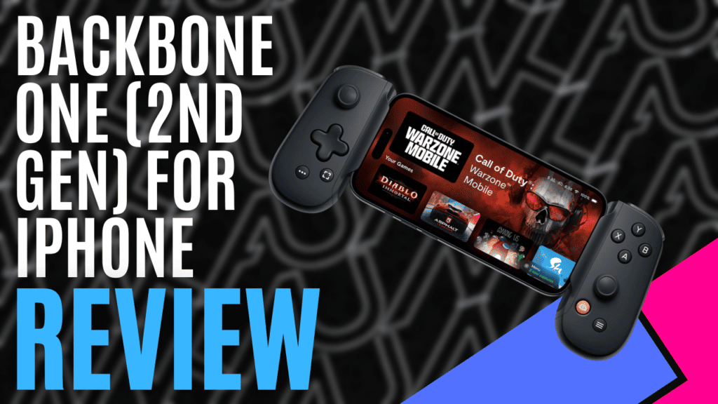 Backbone One (2nd Gen) For iPhone (Hardware) - Review | MKAU Gaming