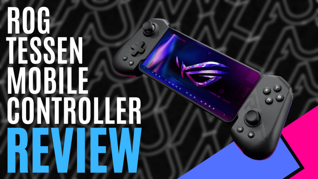 ROG Tessen Mobile Controller (Hardware) - Review | MKAU Gaming