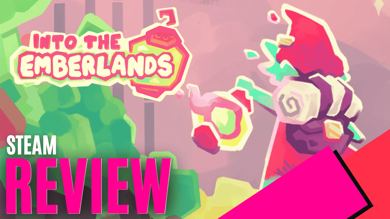 Into The Emberlands (Steam) - Review | MKAU Gaming