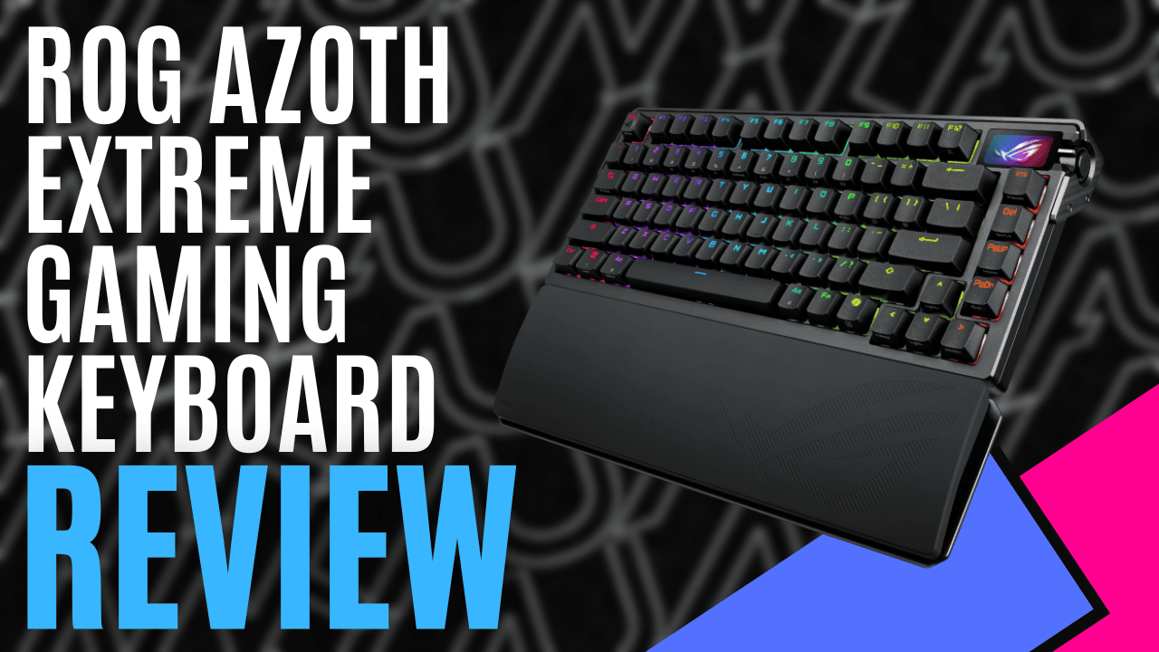 ROG Azoth Extreme Gaming Keyboard (Hardware) - Review | MKAU Gaming
