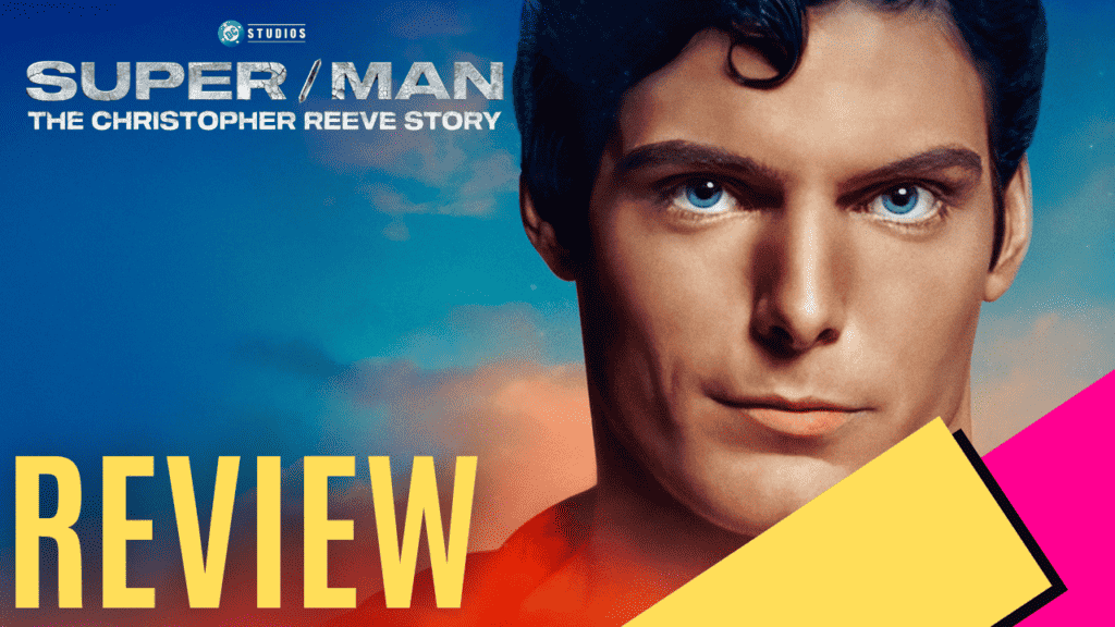 Super/Man: The Christopher Reeve Story (Documentary) - Review | MKAU Gaming