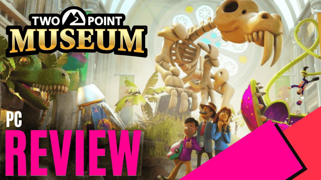 Two Point Museum (Steam) - Review | MKAU Gaming