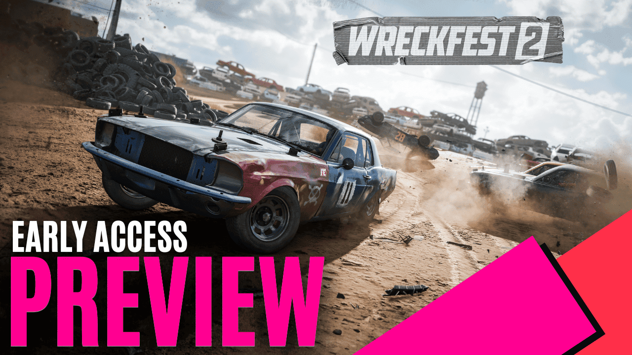Wreckfest 2 (Steam) - Early Access Preview | MKAU Gaming