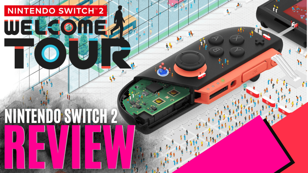 Nintendo Switch 2 Welcome Tour (Nintendo Switch) - Review | MKAU Gaming