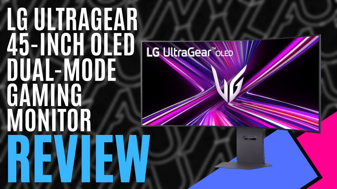 LG UltraGear 45-inch OLED Dual-Mode 5K2K (45GX950A-B.AAU) Gaming ...
