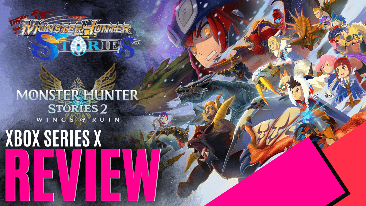 Monster Hunter Stories 1 & 2 (Xbox Series X) - Review | MKAU Gaming