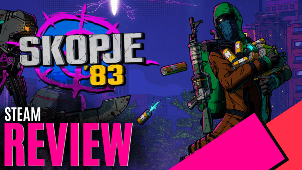 Skopje 83 (Steam) - Review | MKAU Gaming