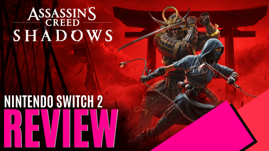 Assassin’s Creed Shadows (Nintendo Switch 2) - Review | MKAU Gaming