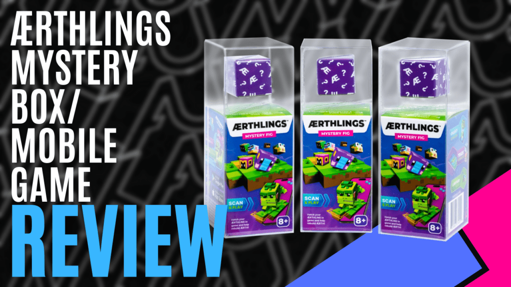 ÆRTHLINGS (Mystery Box/Mobile Game) - Review | MKAU Gaming